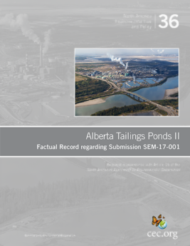 Alberta Tailings Ponds II: Factual Record