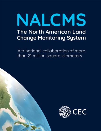 NALCMS — The North American Land Change Monitoring System